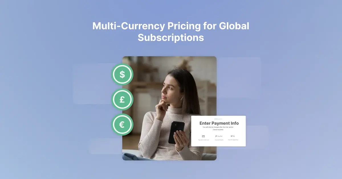 Offer Localization & Multi-Currency Pricing for Subscription Growth